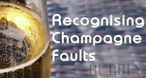 How to Recognise Champagne Faults – Glass Of Bubbly